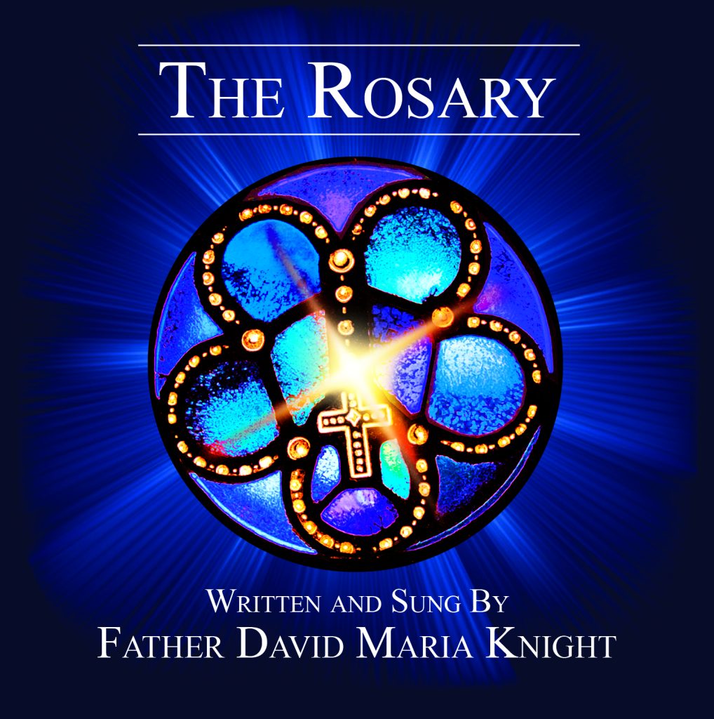 The Rosary Sung By Father David Knight (CD) - Immersed in Christ